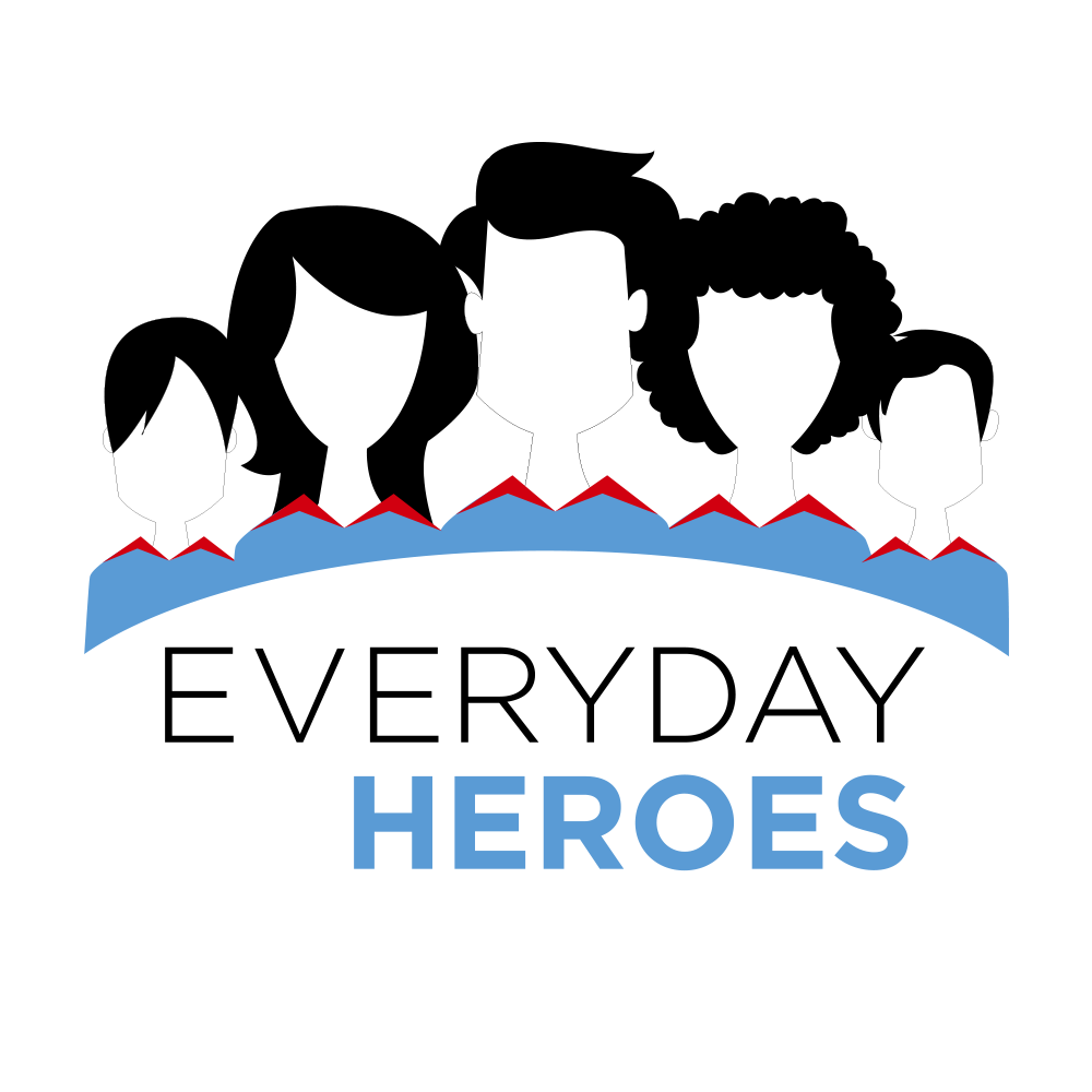 Everyday Heroes